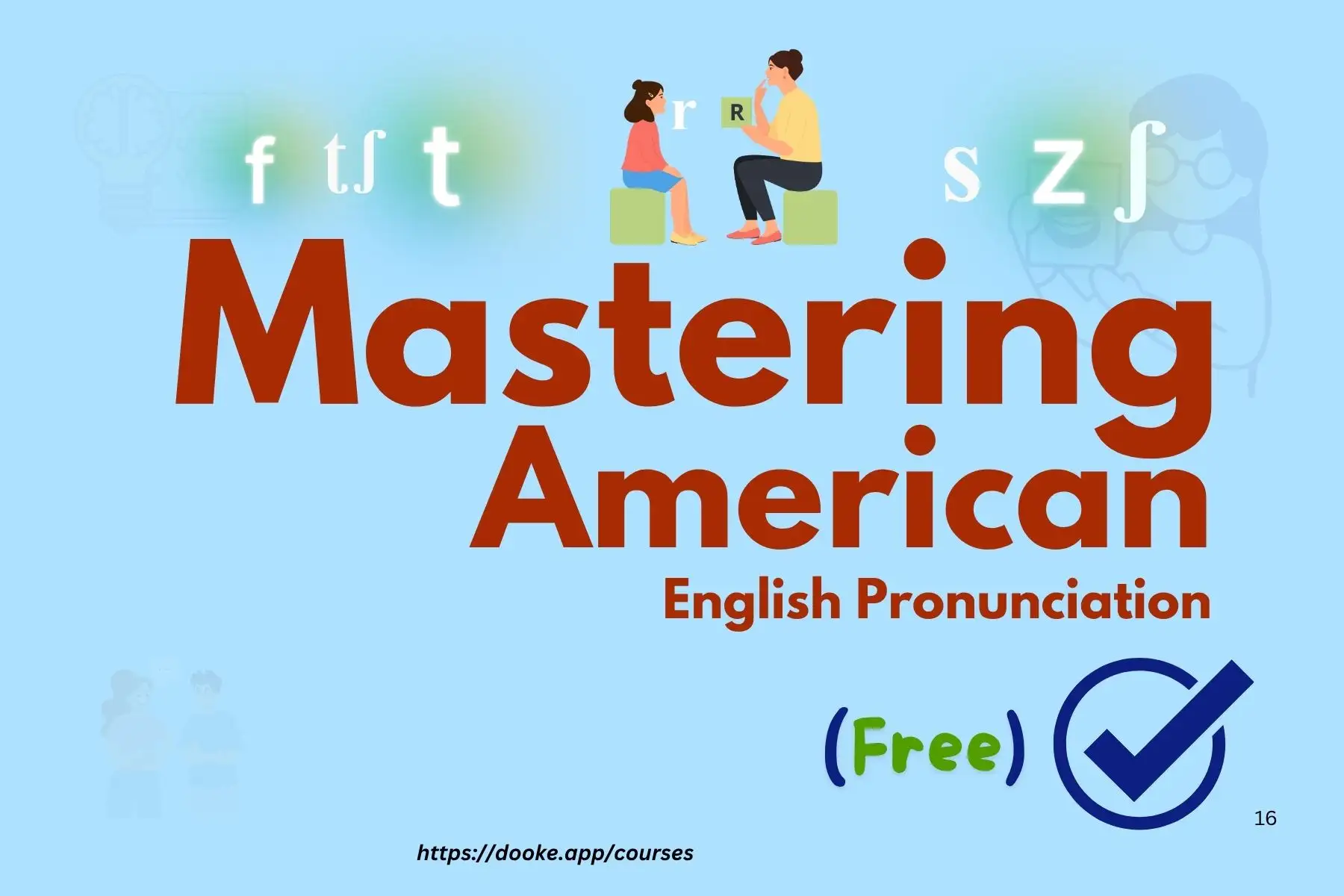 Mastering American English Pronunciation - Dooke